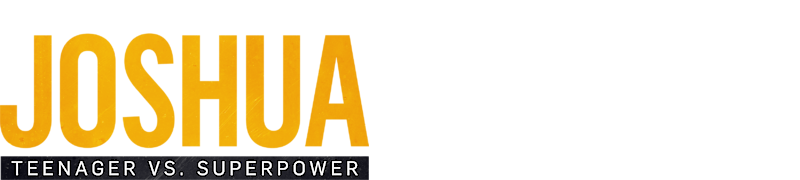 Joshua: Teenager vs. Superpower | Netflix Official Site