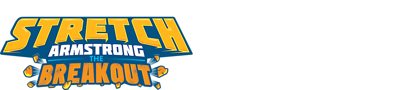 Stretch Armstrong: The Breakout | Netflix Official Site