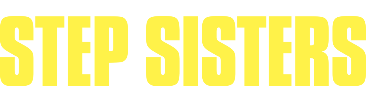 Step Sisters | Netflix Official Site