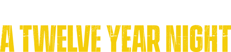 A Twelve Year Night | Netflix Official Site