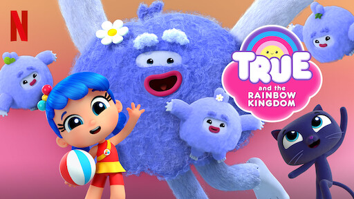 Watch True: Rainbow Rescue | Netflix Official Site