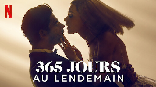 Watch 365 jours | Netflix