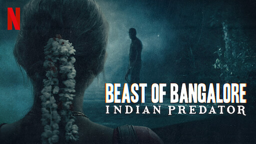Watch Indian Predator: The Butcher of Delhi | Netflix Official Site