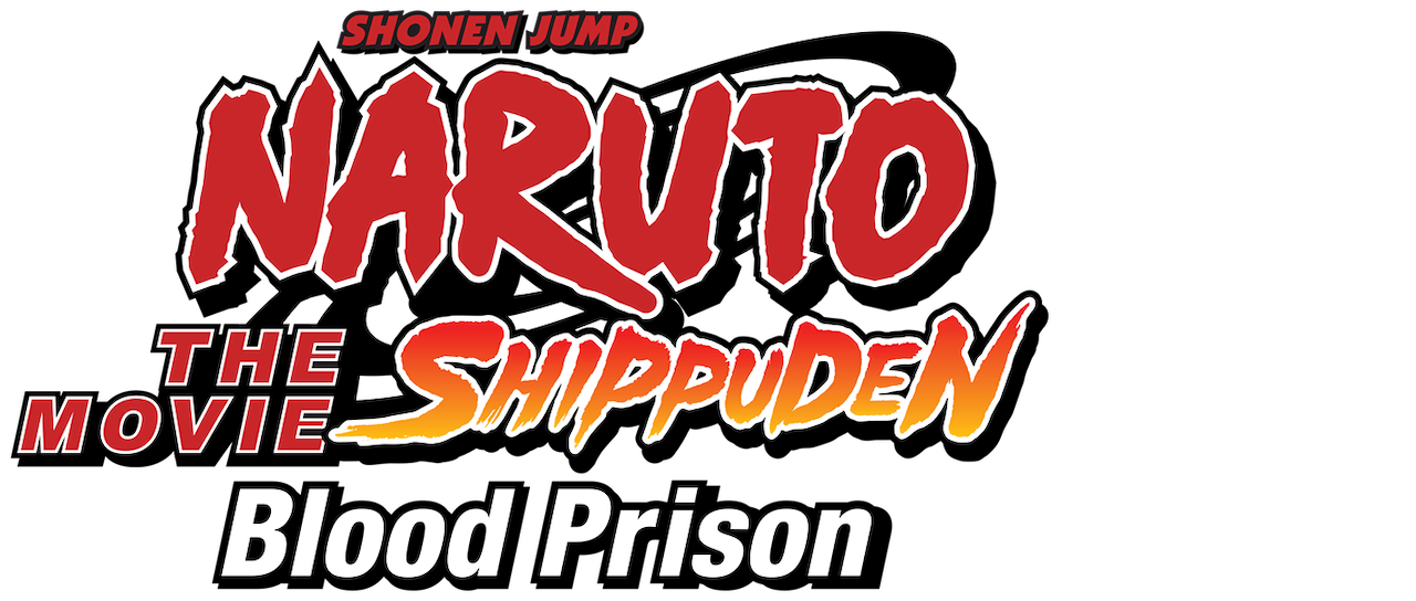 Watch Naruto Shippuden the Movie: Blood Prison | Netflix