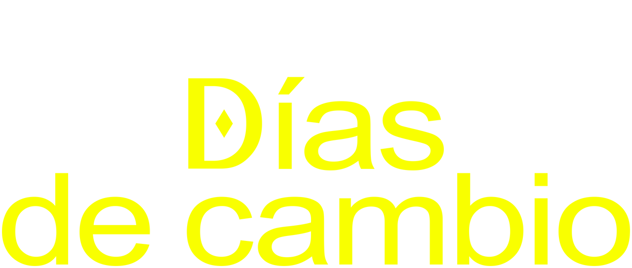 Change Days | Netflix