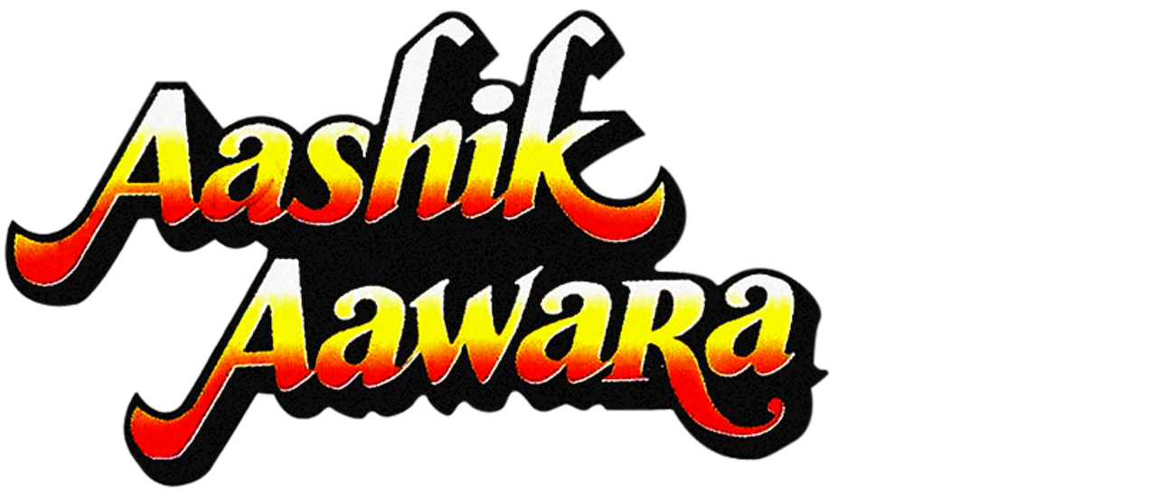 Watch Aashik Awara | Netflix