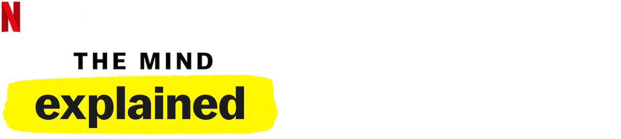 The Mind, Explained | Netflix Resmi Sitesi