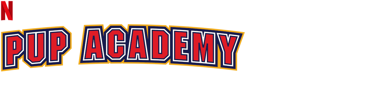 Watch Pup Academy | Netflix Official Site