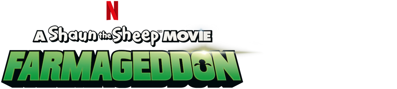 Watch A Shaun the Sheep Movie: Farmageddon | Netflix Official Site